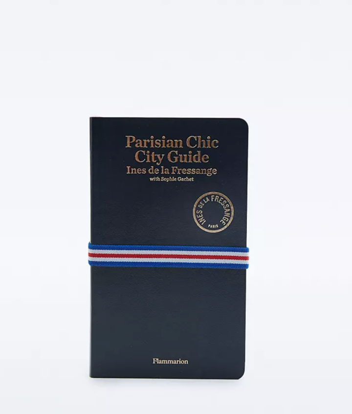 Parisian Chic City Guide – Passionista Femme International